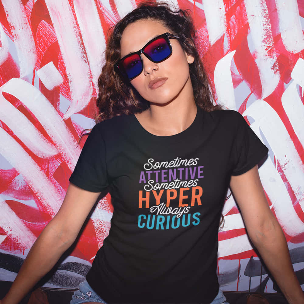 ADHD T-shirt, celebrating the unique traits associated with ADHD